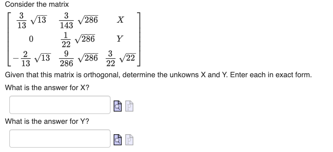 Solved Consider the matrix 3 3 13 286 X 13 143 1 0 286 Y 22 | Chegg.com