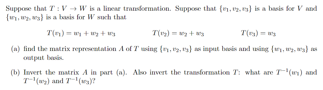 Solved Suppose that T:V→W is a linear transformation. | Chegg.com