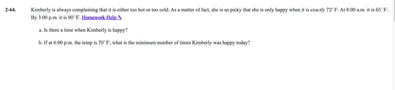 Solved 2-64. ﻿Kimberly is always complaining that it is | Chegg.com