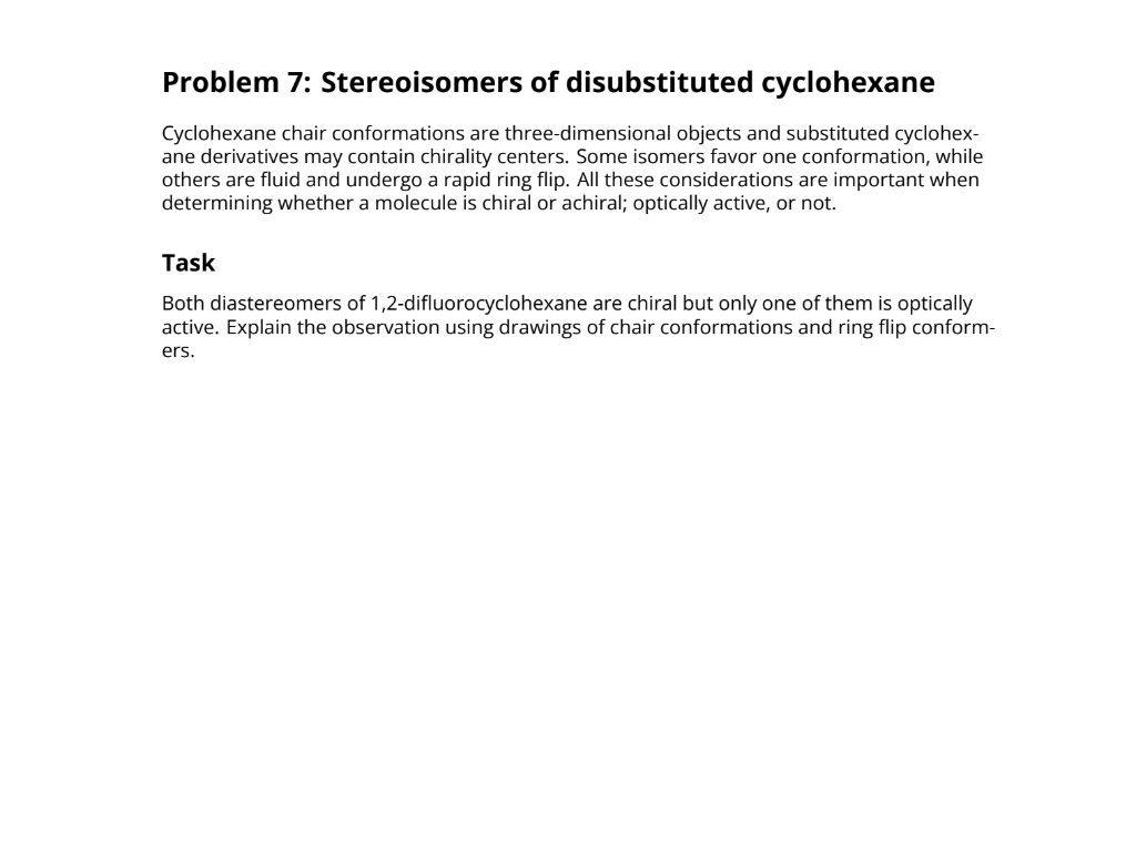 Solved Problem 7: Stereoisomers of disubstituted cyclohexane | Chegg.com