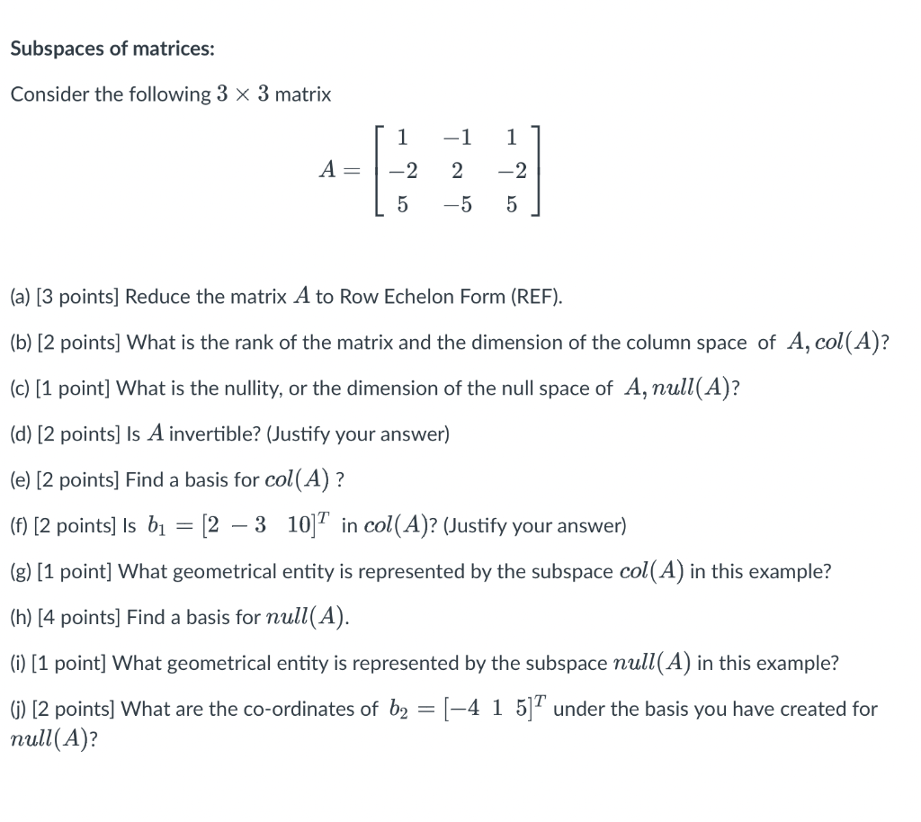 Solved Subspaces of matrices: Consider the following 3 x 3 | Chegg.com