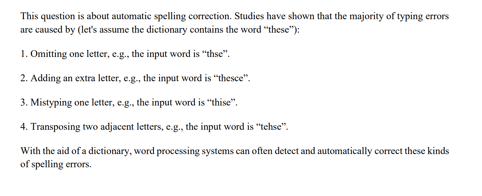 This question is about automatic spelling correction. | Chegg.com