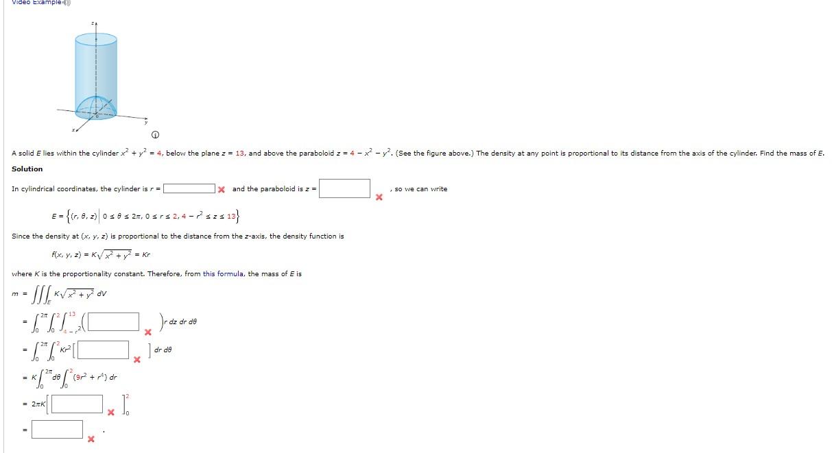 Solved Solution In cylindrical coordinates, the cylinder is | Chegg.com