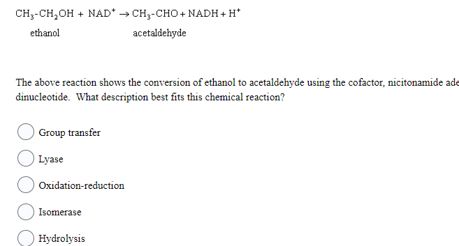 Solved CH3-CH2OH+NAD+→CH3-CHO+NADH+H+ethanol acetaldehyde | Chegg.com