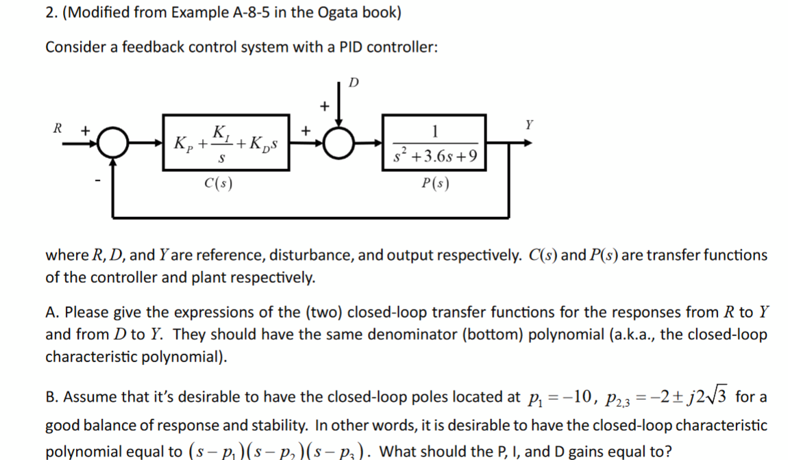 Solved 2. (Modified from Example A-8-5 in the Ogata book) | Chegg.com