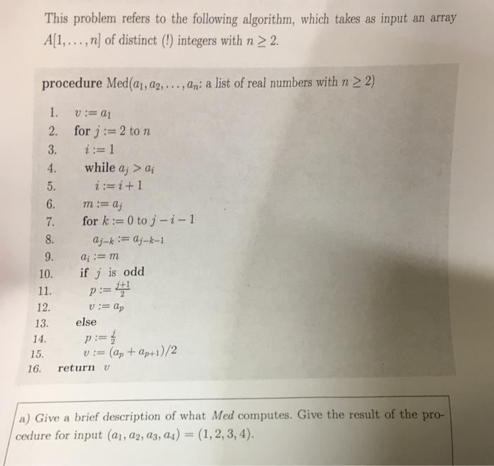 Solved This problem refers to the following algorithm, which | Chegg.com