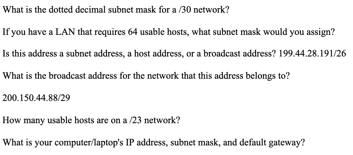 Solved What Is The Dotted Decimal Subnet Mask For A 30 Chegg