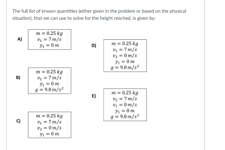 Solved The full list of known quantities (either given in | Chegg.com