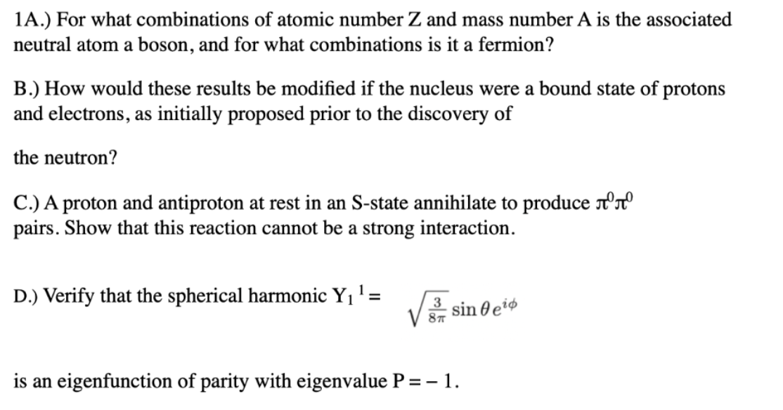 Solved 1A.) For what combinations of atomic number Z and | Chegg.com