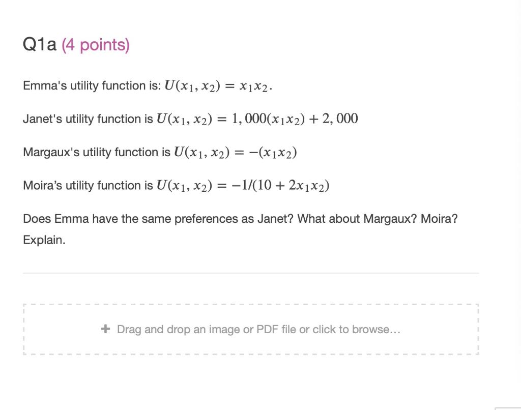 Solved Q1a (4 points) Emma's utility function is: U(x1, x2) | Chegg.com