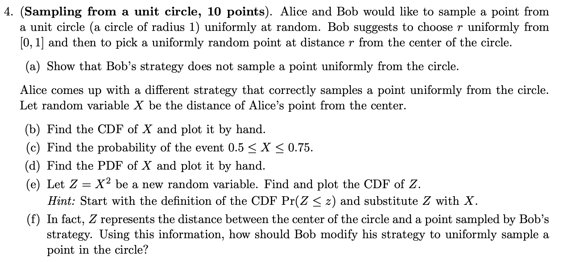 Solved 4. (Sampling from a unit circle, 10 points). Alice | Chegg.com