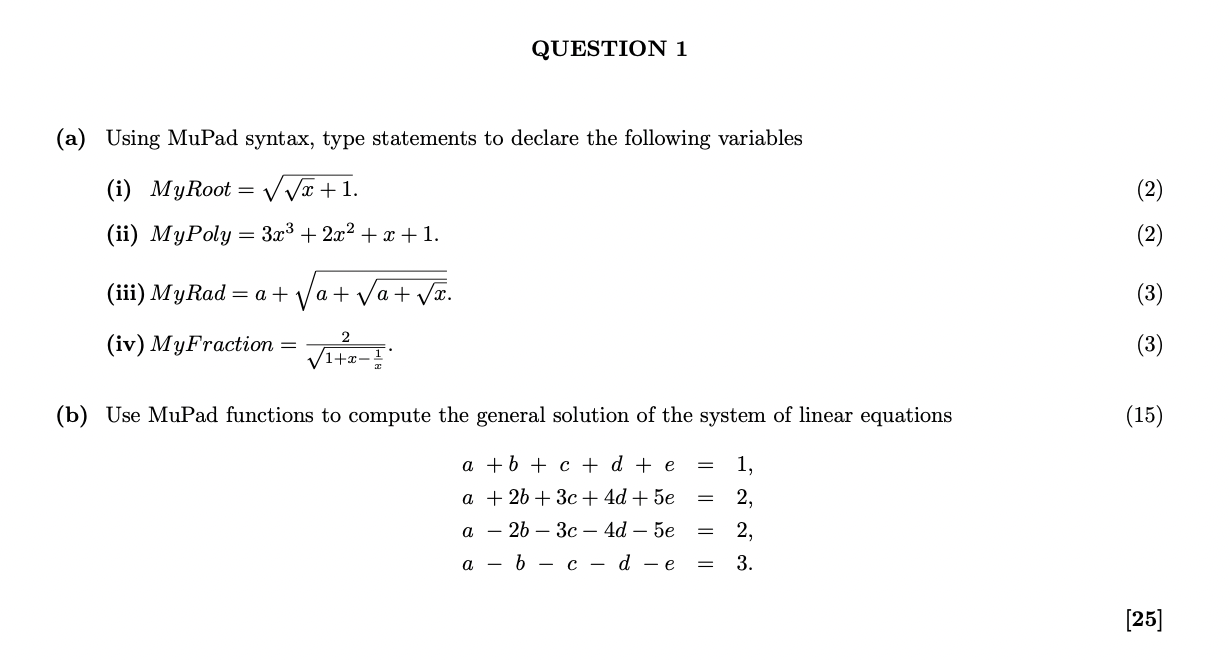 Solved Question 1 2 A Using Mupad Syntax Type 