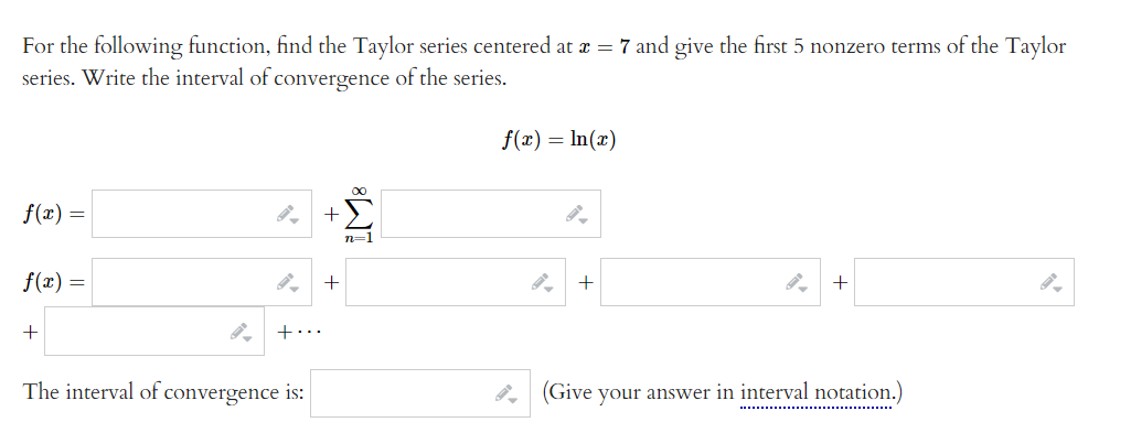 Solved For the following function, find the Taylor series | Chegg.com