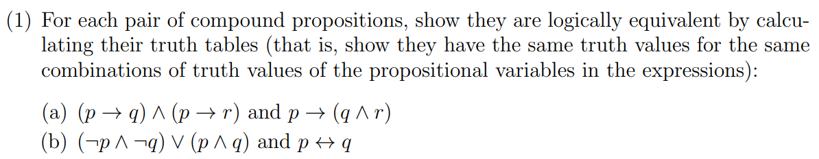 Solved (1) For each pair of compound propositions, show they | Chegg.com