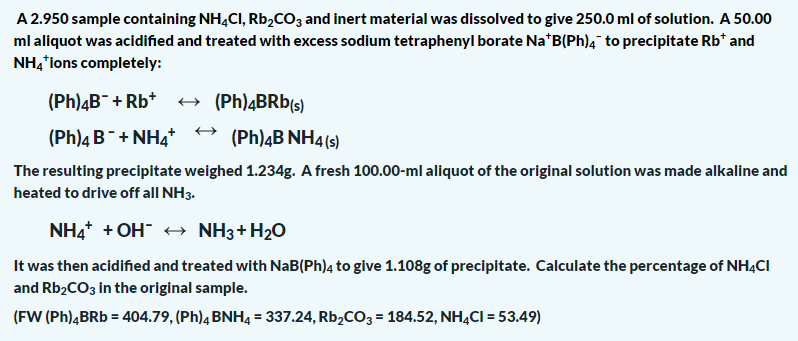 Solved A 2.950 sample containing NH4CI, Rb2CO3 and inert | Chegg.com