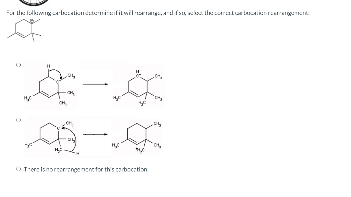 Solved For the following carbocation determine if it will | Chegg.com