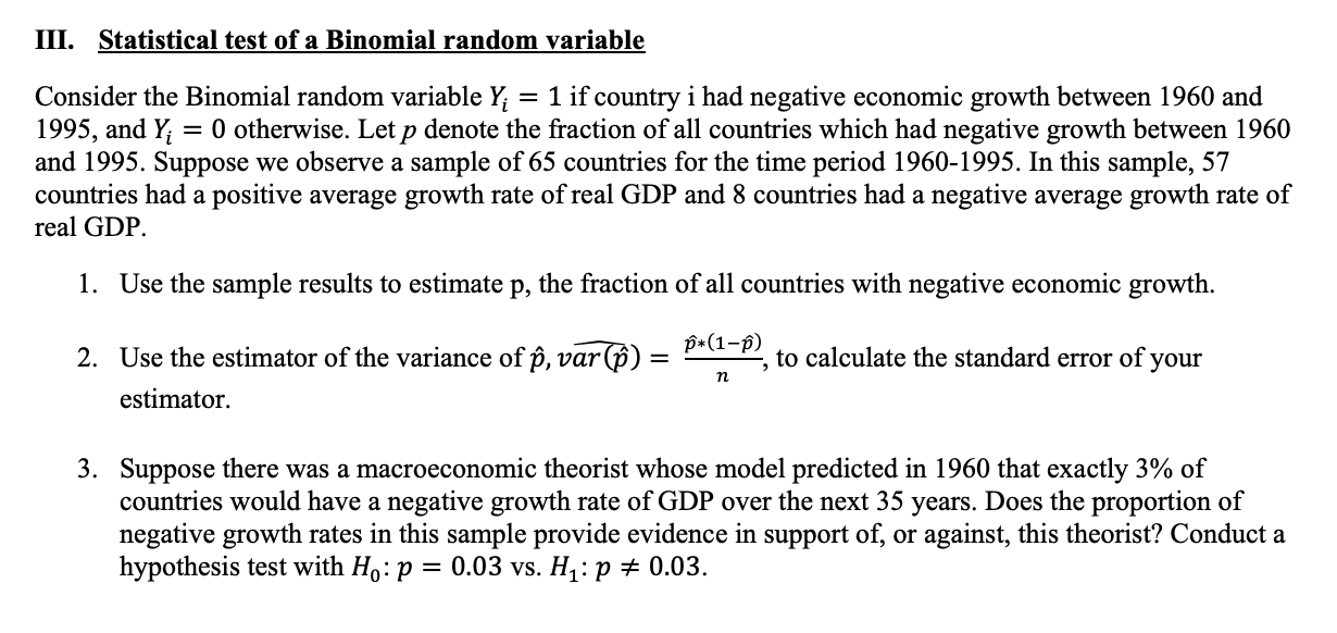 Solved III. Statistical test of a Binomial random variable = | Chegg.com