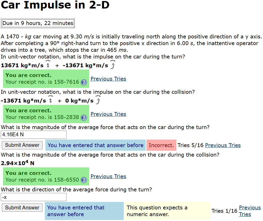 Solved Car Impulse in 2-DA 1470 - kg ﻿car moving at 9.30ms | Chegg.com