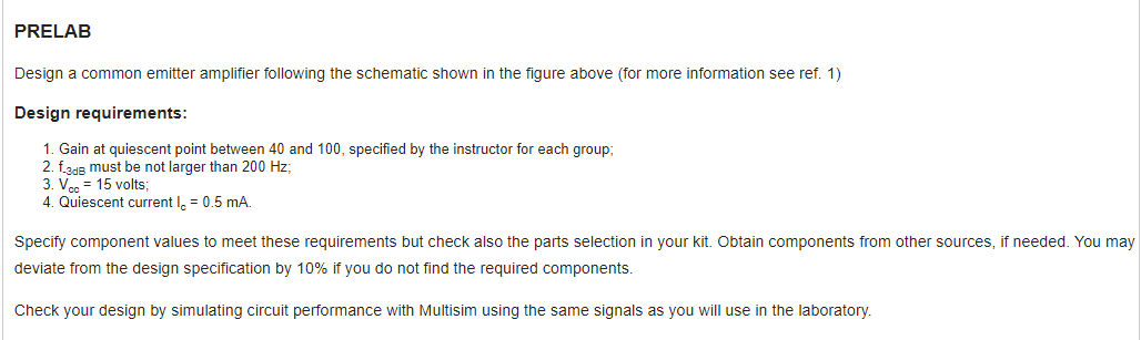 PRELAB Design a common emitter amplifier following | Chegg.com