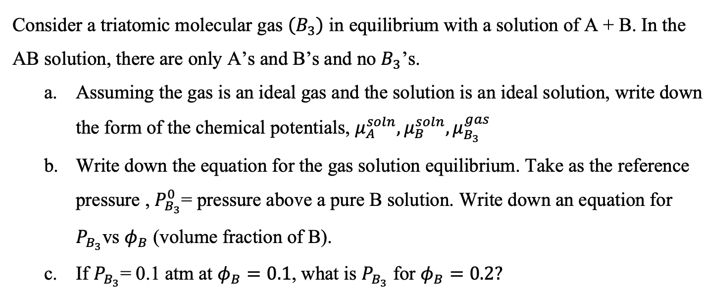 Solved Consider A Triatomic Molecular Gas B3 ﻿in