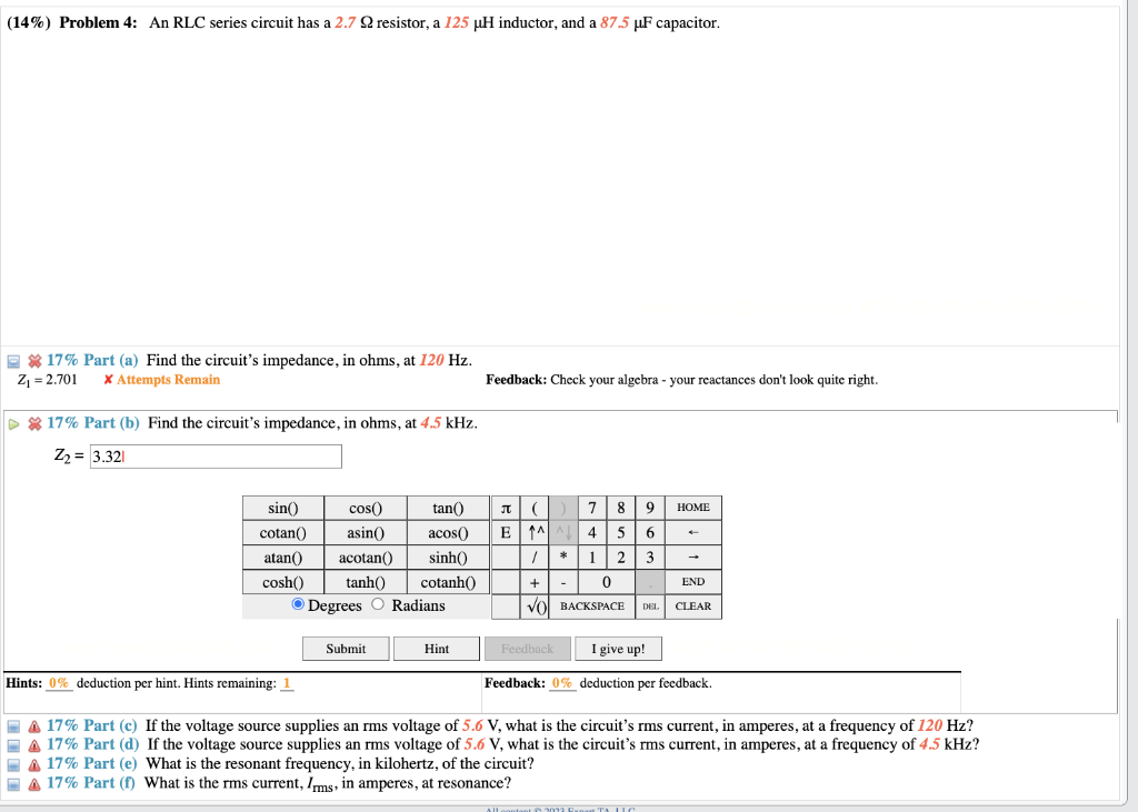 Solved (14\%) Problem 4: An RLC series circuit has a 2.7Ω | Chegg.com