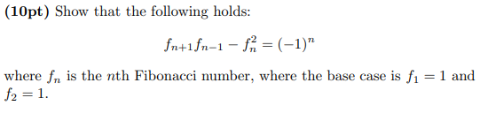 Solved (10pt) Show that the following holds: fn+1fn-1 | Chegg.com