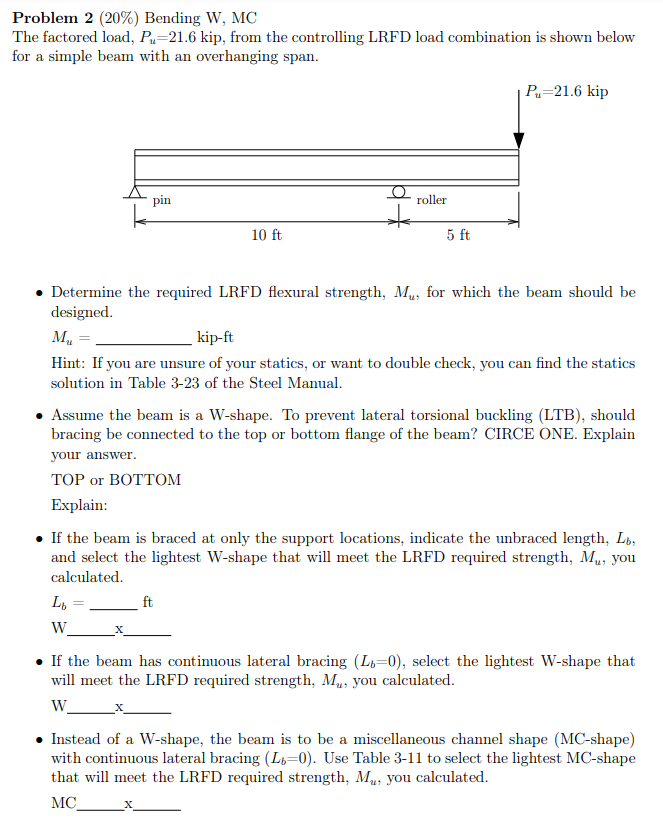 Solved Problem 2 (20\%) Bending W, MC The factored load, | Chegg.com