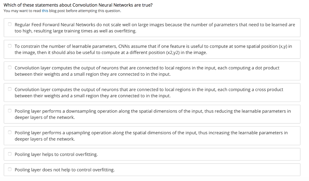 Solved Which of these statements about Convolution Neural | Chegg.com