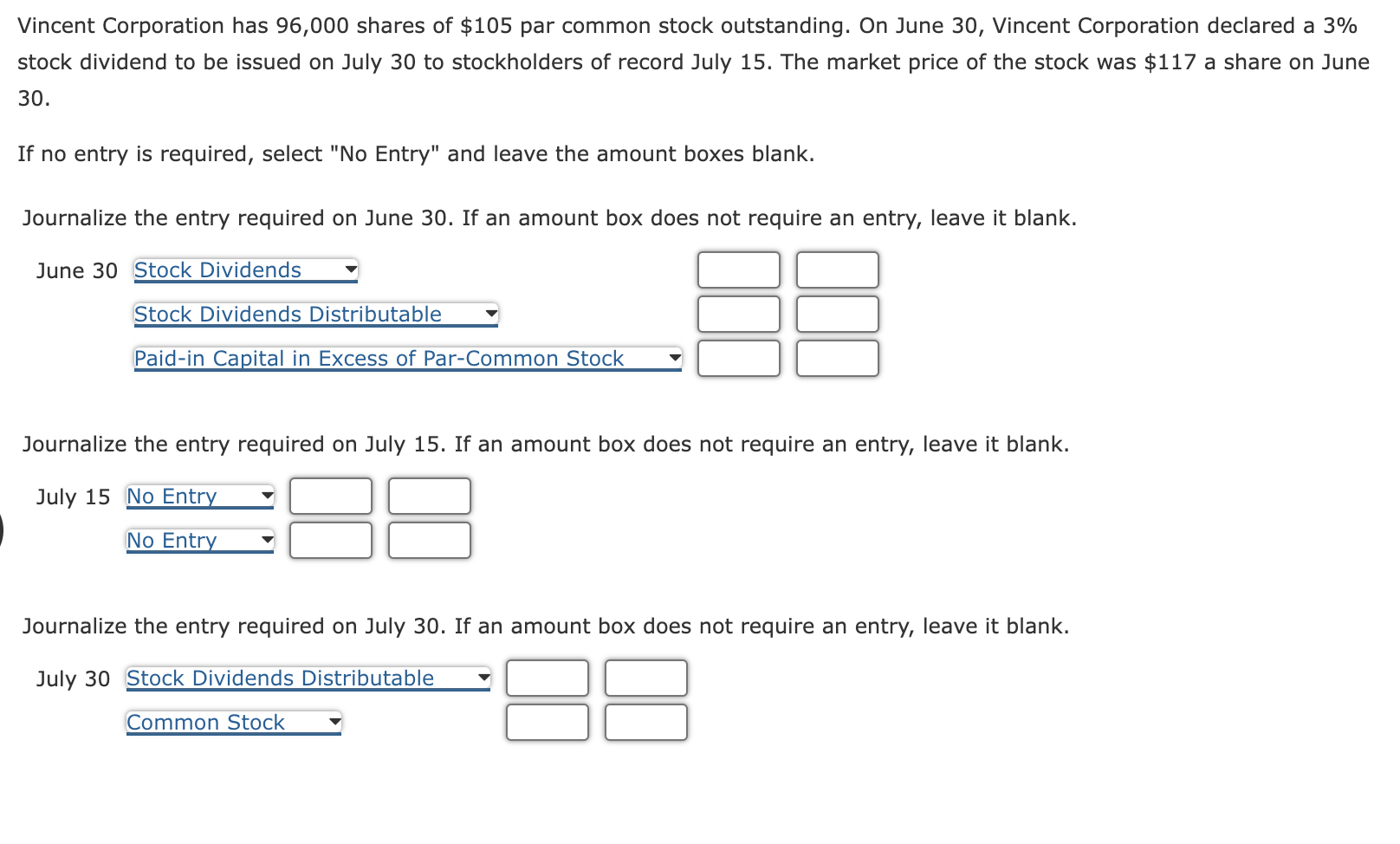 Solved Vincent Corporation has 96,000 shares of $105 par | Chegg.com