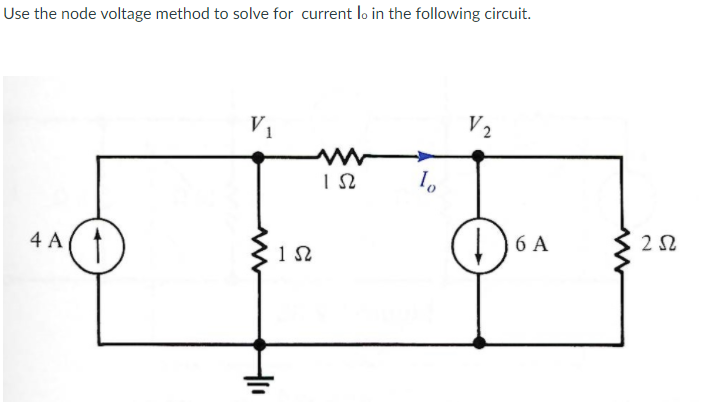 Solved Use the node voltage method to solve for current loin | Chegg.com