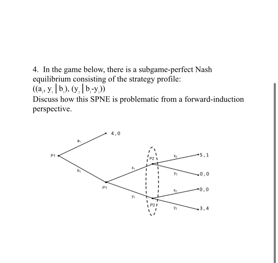 [Solved]: 4. In the game below, there is a subgame-perfect