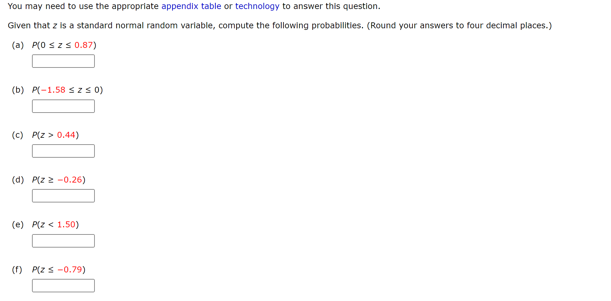 Solved You may need to use the appropriate appendix table or | Chegg.com