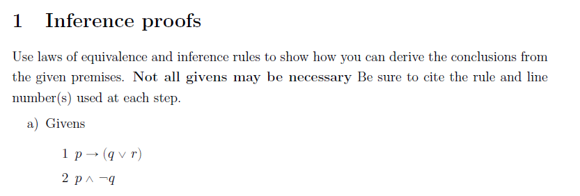 Solved 1 Inference proofs Use laws of equivalence and | Chegg.com