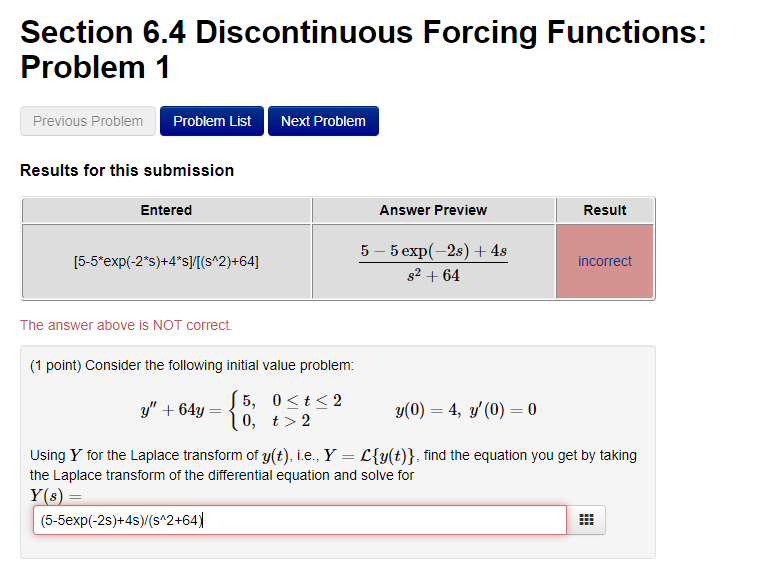 Solved Section 6.4 Discontinuous Forcing Functions: Problem | Chegg.com