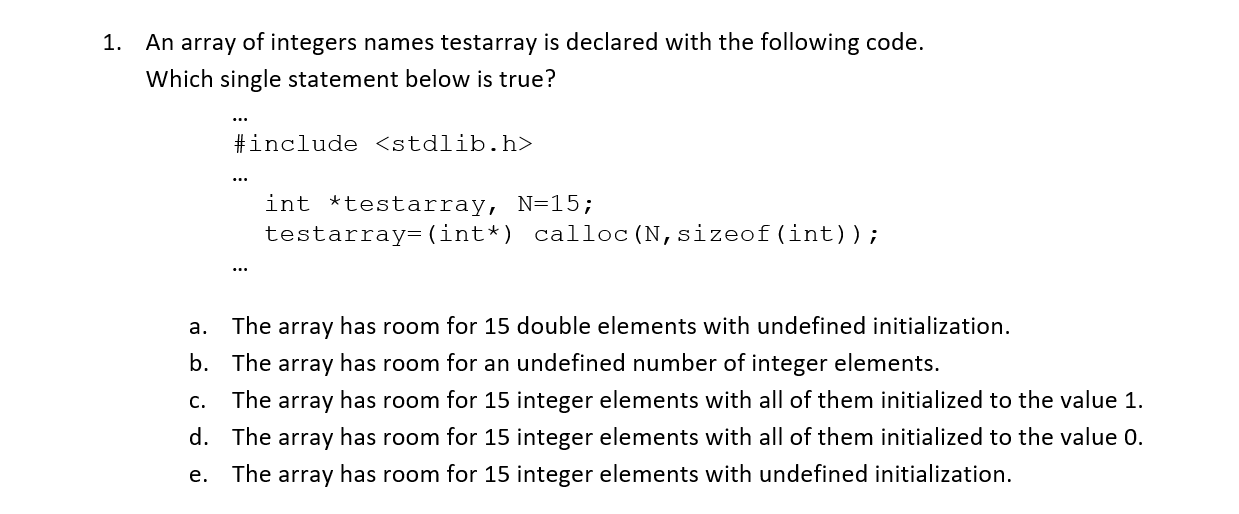 Solved 1. An array of integers names testarray is declared | Chegg.com