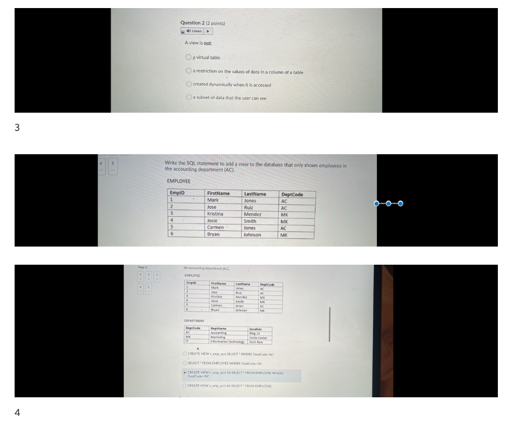 Solved Question 2 (2 points) Listen → A view is not a | Chegg.com