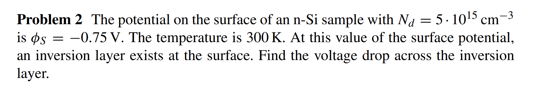 Solved Problem 2 ﻿The potential on the surface of an n-Si | Chegg.com