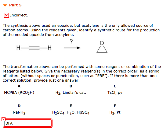 Solved Part 5 X Incorrect. The synthesis above used an | Chegg.com