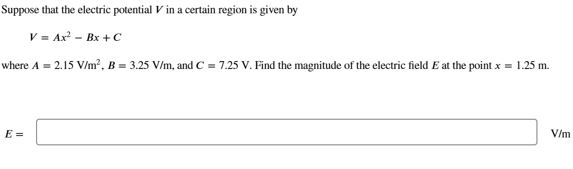 Solved Suppose that the electric potential V in a certain | Chegg.com