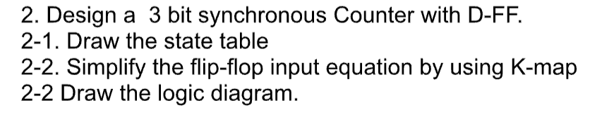 Solved 1. The serial adder of Fig. 6.5 uses two four-bit | Chegg.com