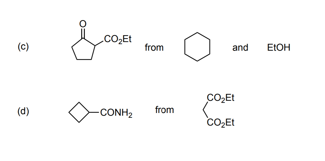 Solved CO2Et (c) from and EtOH CO2Et (d) CONH2 from CO2Et | Chegg.com
