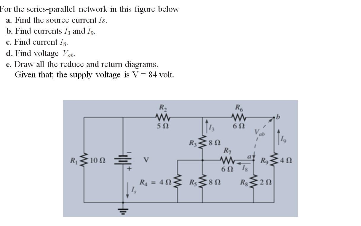 Solved For the series-parallel network in this figure below | Chegg.com
