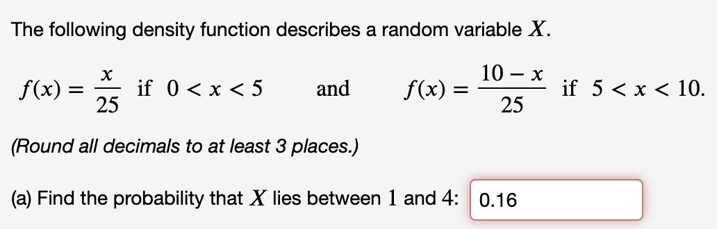 Solved The following density function describes a random | Chegg.com