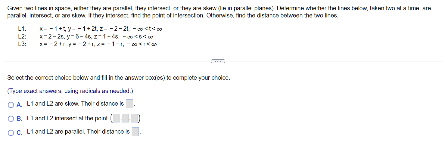 Solved Given two lines in space, either they are parallel, | Chegg.com