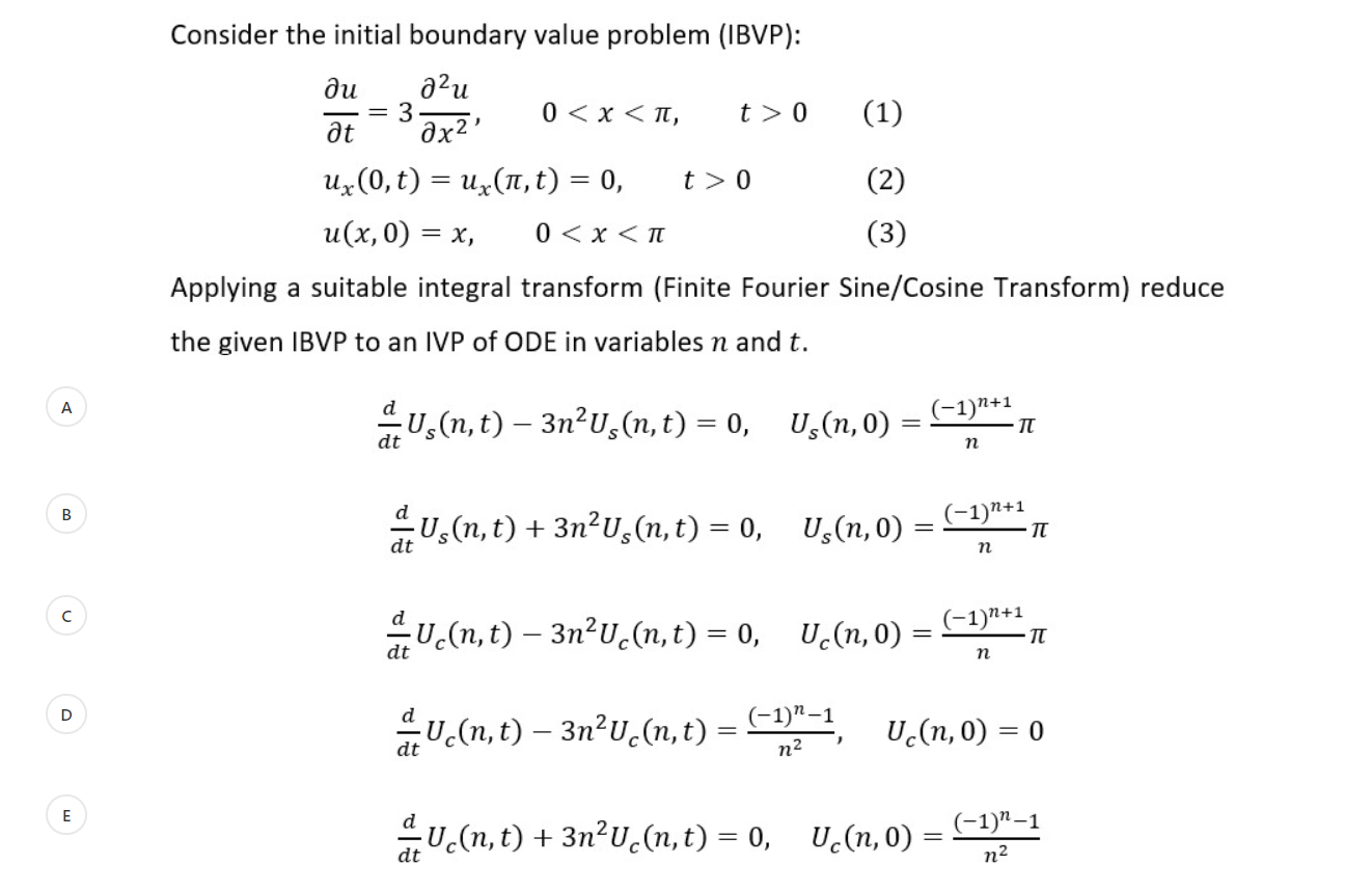 Solved Consider the initial boundary value problem (IBVP): | Chegg.com