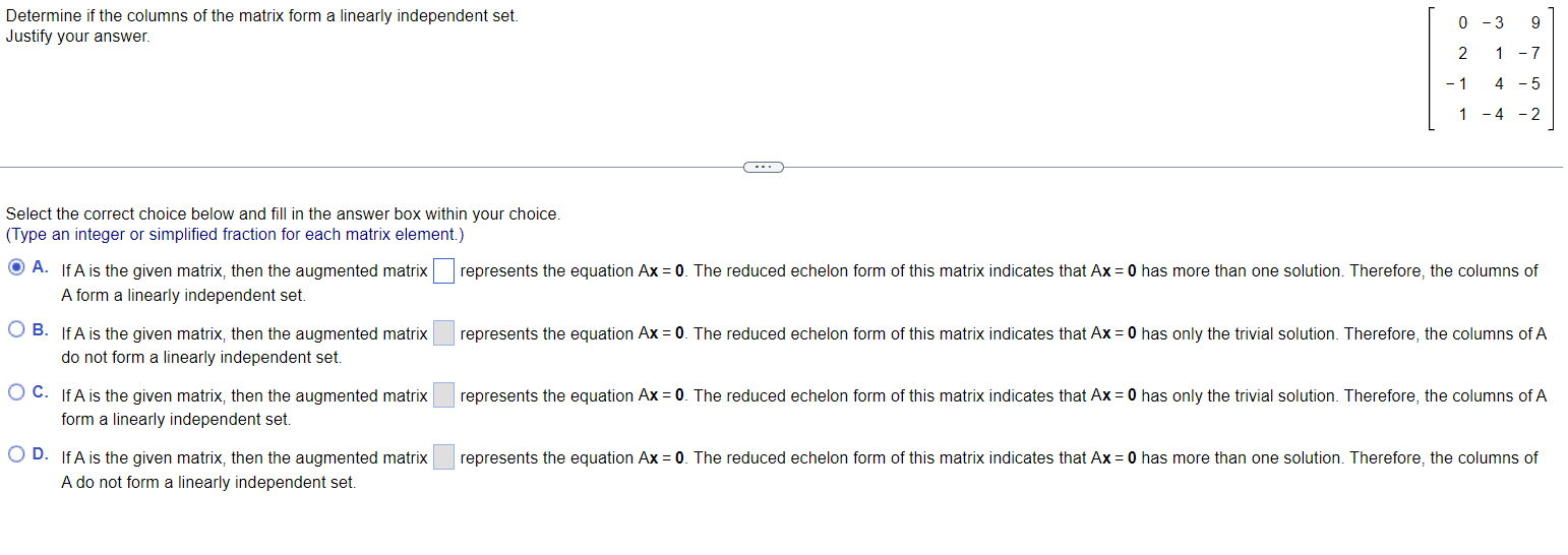 Solved Determine if the columns of the matrix form a | Chegg.com