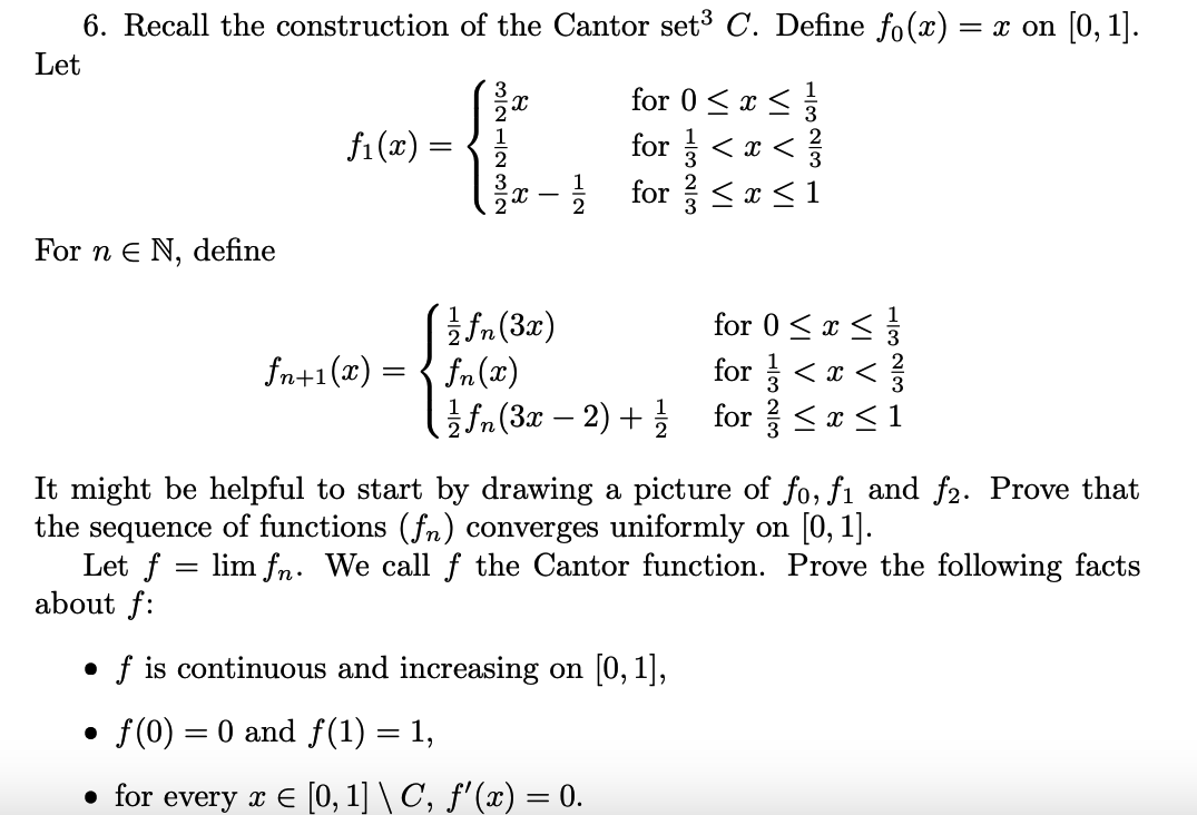 Solved 6. Recall the construction of the Cantor set 3C. | Chegg.com