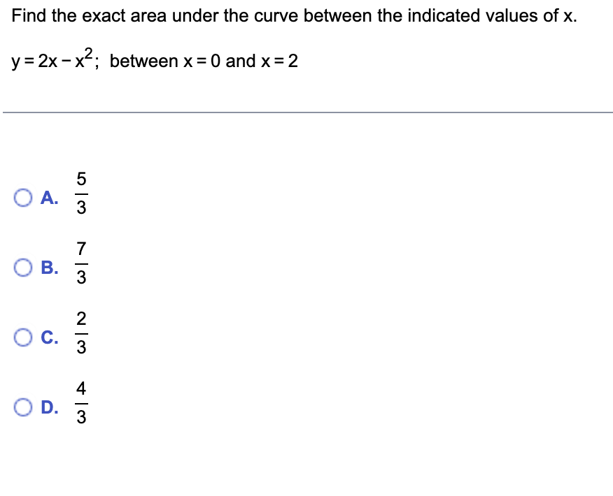 Solved Find the exact area under the curve between the | Chegg.com