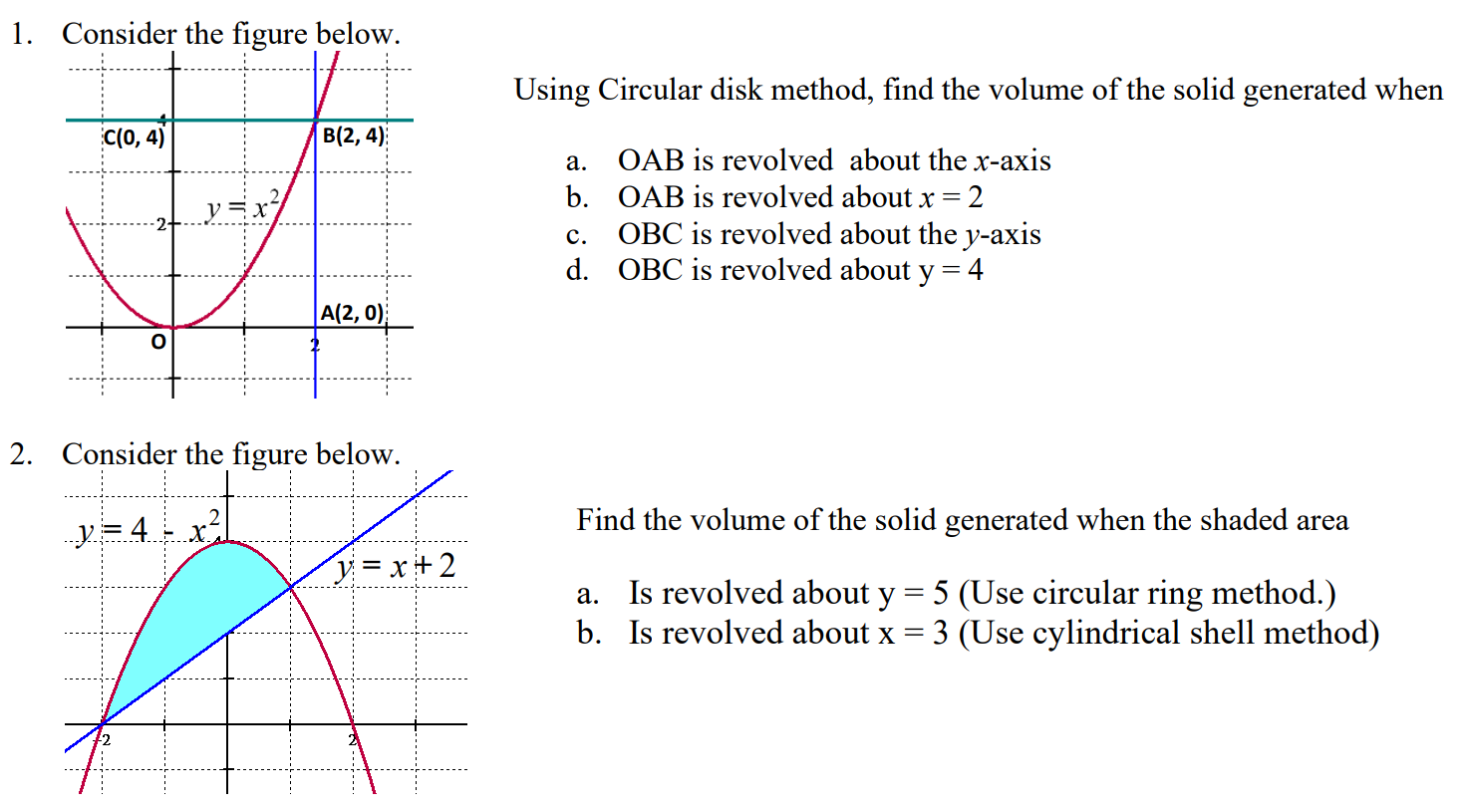Solved 1. Consider the figure below. Using Circular disk | Chegg.com Solved 1. Consider the figure below. Using Circular disk | Chegg.com
