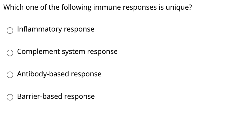 Solved Which one of the following immune responses is | Chegg.com